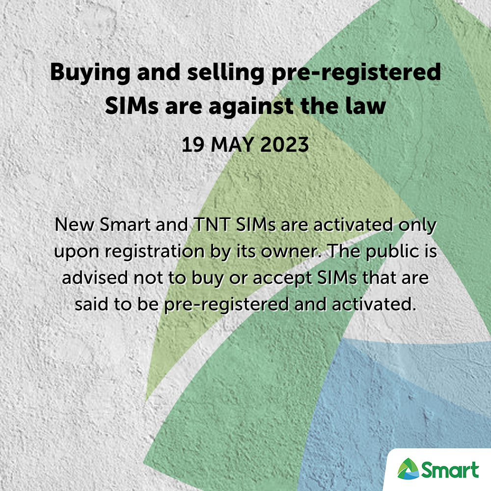 Smart reminds mobile users: Buying, selling pre-registered SIMs are ...